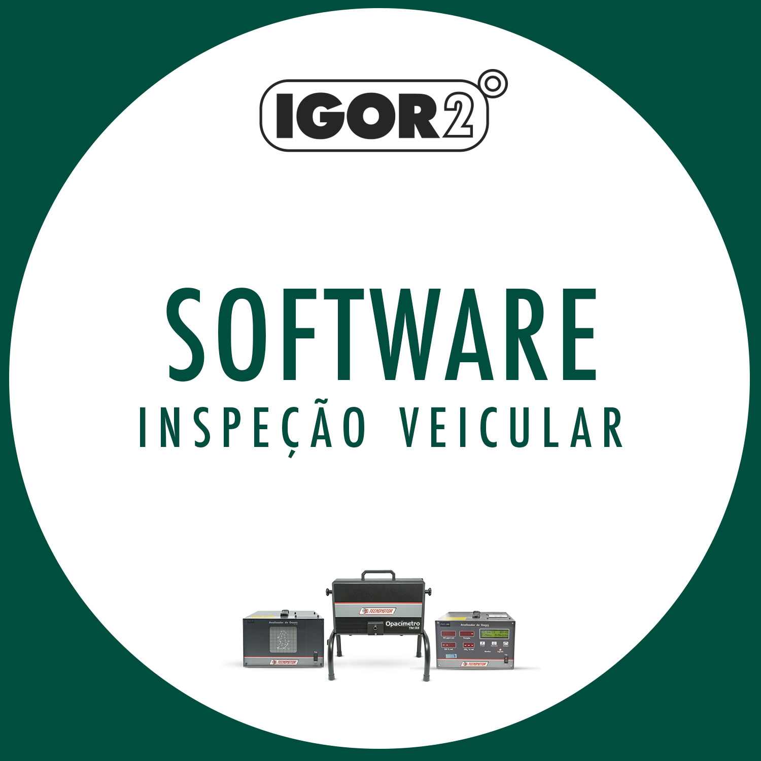Software para Inspeção Veicular IGOR 2 - Kit Software IGOR 2 - Tecnomotor